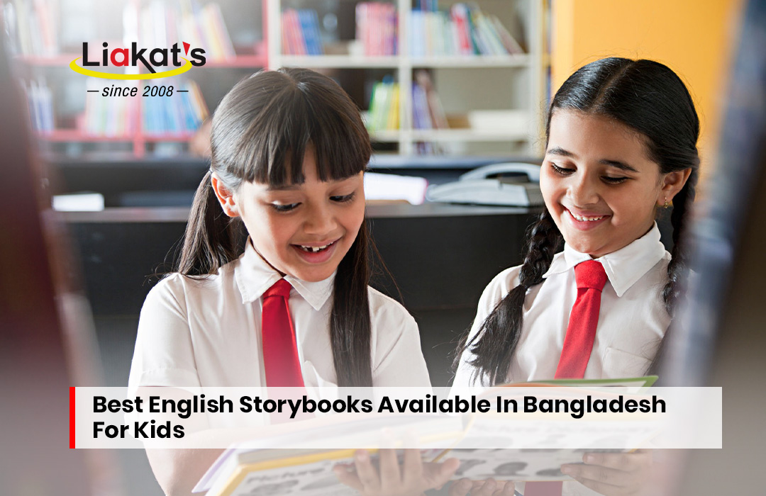 Best English Storybooks Available In Bangladesh For Kids - Liakat's Kids